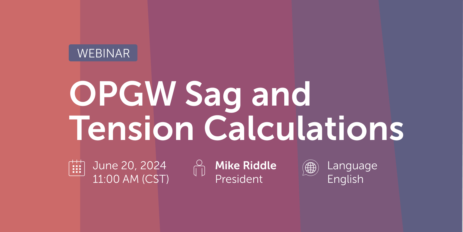 OPGW Sag and Tension Calculations | Incab America LLC OPGW Sag and Tension Calculations | Incab America LLC